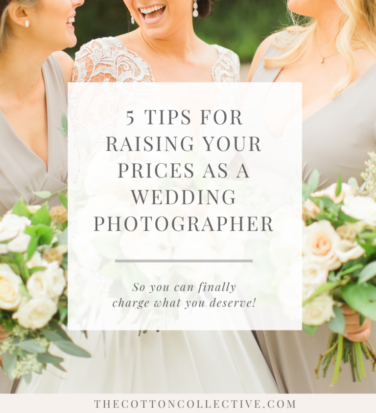5 Tips for Raising Your Wedding Photography Prices - The Cotton ...